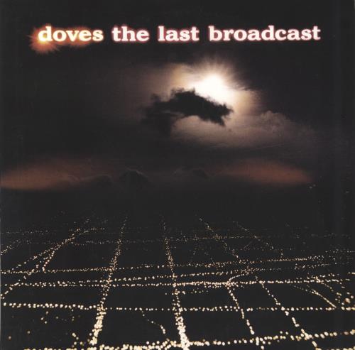 Doves The Last Broadcast - Orange Vinyl UK 2-LP vinyl record set ...