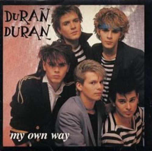 Duran Duran My Own Way French 7" vinyl single (7 inch record / 45) (4667)