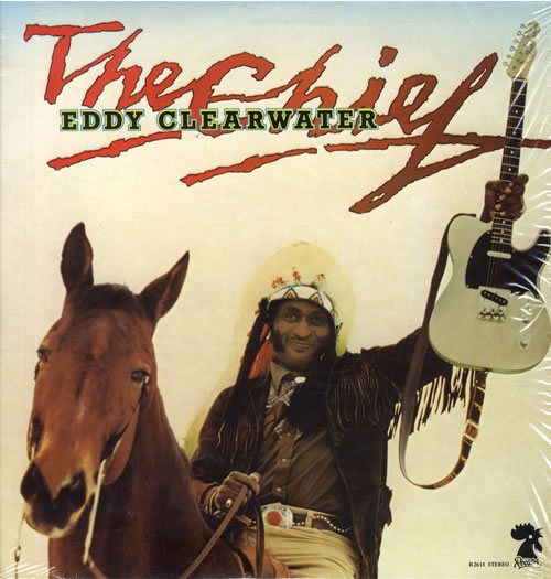 Eddy Clearwater The Chief US vinyl LP album (LP record) (550846)