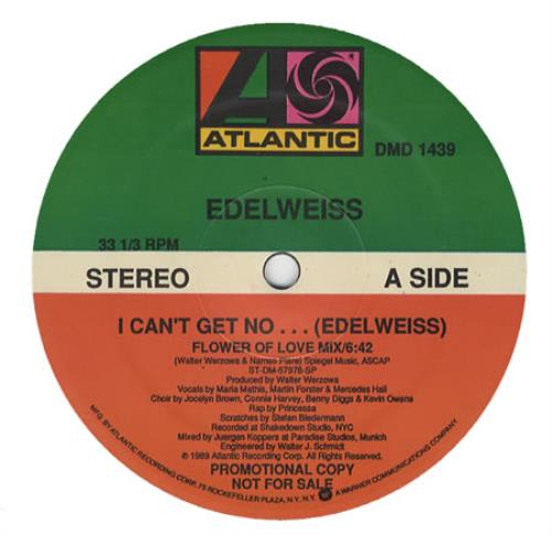 Edelweiss I Can't Get No...Edelweiss US Promo 12" vinyl single (12 inch ...
