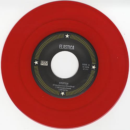 Elastica Stutter - Red Vinyl US 7" vinyl single (7 inch record / 45 ...