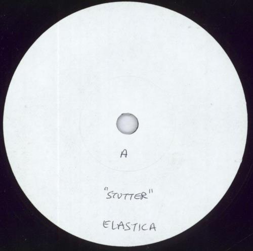 Elastica Stutter - White Labele UK Promo 7" vinyl single (7 inch record ...