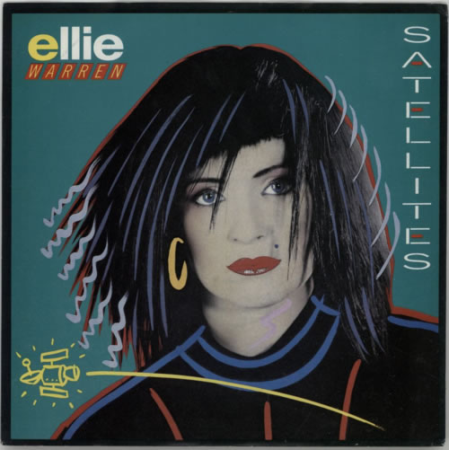 Ellie Warren Satellites UK 7" vinyl single (7 inch record / 45) (587024)