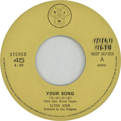 Elton John Your Song Japanese 7" vinyl single (7 inch record / 45) (225514)