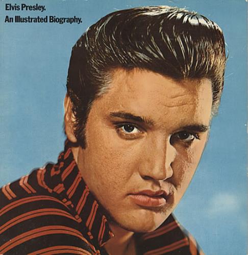 Elvis Presley Elvis Presley. An Illustrated Biography German book ...