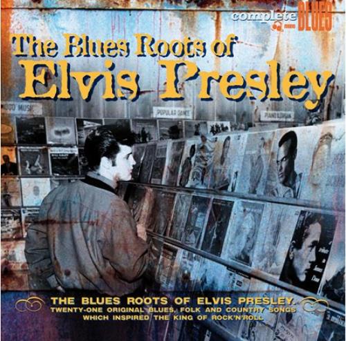Elvis Presley The Blues Roots Of UK CD album (CDLP) (414399)