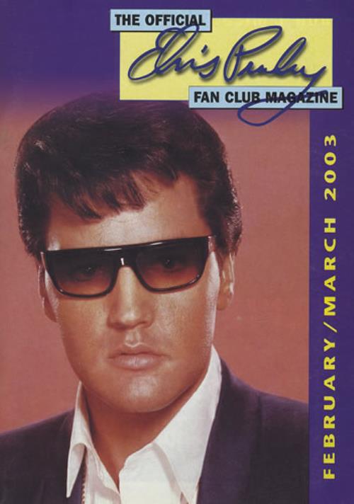 Elvis Presley The Official Elvis Presley Fan Club Magazine 2003 Uk
