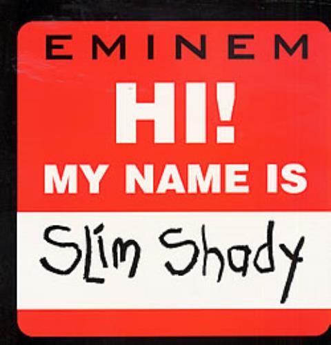 Eminem Hi! My Name Is UK Promo 12" vinyl single (12 inch record / Maxi ...