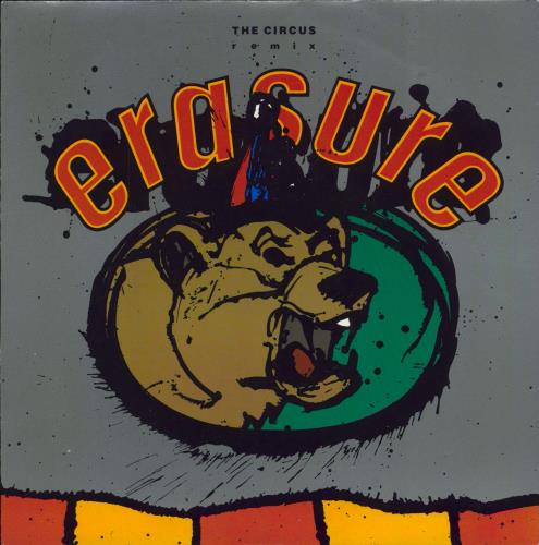 Erasure The Circus (Remix) UK 7" vinyl single (7 inch record / 45) (103142)