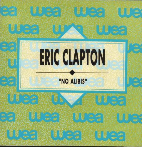 Eric Clapton No Alibis Spanish Promo 7" vinyl single (7 inch record ...