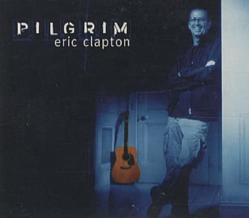 Eric Clapton Pilgrim UK CD single (CD5 / 5") (125550)