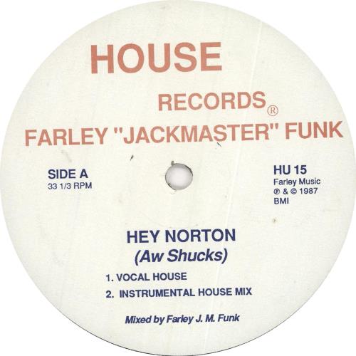 Farley Jackmaster Funk Hey Norton (Aw Shucks) US 12" vinyl single (12 ...