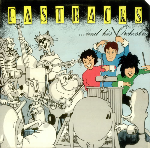 Fastbacks ... And His Orchestra - Sealed US vinyl LP album (LP record ...