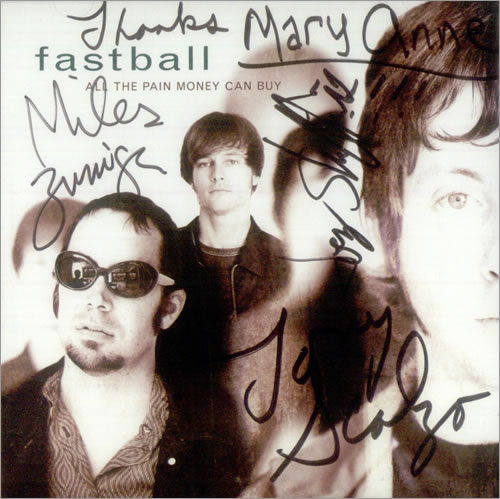 Fastball All The Pain Money Can Buy - Autographed US Promo CD album ...