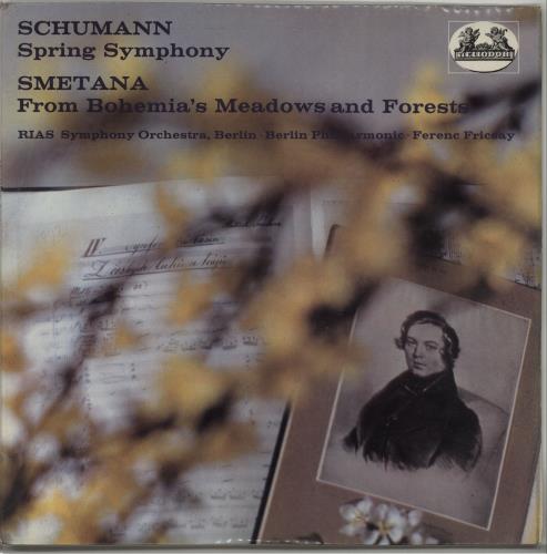 Ferenc Fricsay Schumann: Spring Symphony / Smetana: From Bohemia's ...