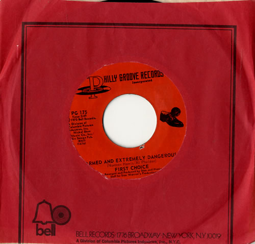 First Choice Armed And Extremely Dangerous US 7" vinyl single (7 inch ...