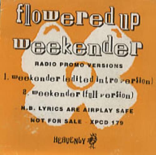 Flowered Up Weekender UK Promo CD single (CD5 / 5") (5584)