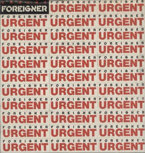 Foreigner Urgent - Sticker 'Sleeve' UK 7" vinyl single (7 inch record ...