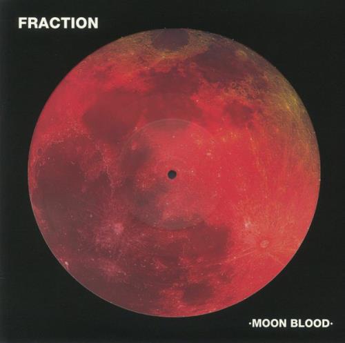 Fraction Moon Blood UK picture disc LP (vinyl picture disc album) (766077)