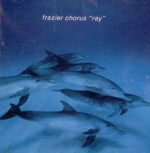 Frazier Chorus Ray US CD album (CDLP) (500517)
