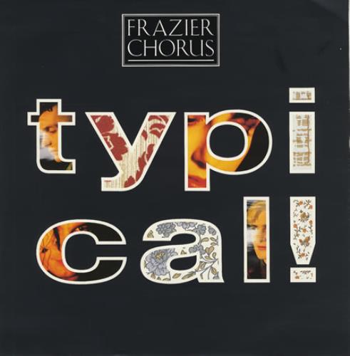 Frazier Chorus Typical UK 12" vinyl single (12 inch record / Maxi ...