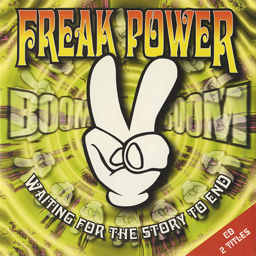 Freak Power Waiting For The Story To End UK CD single (CD5 / 5") (490720)