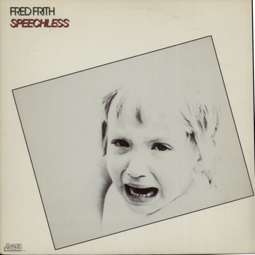 Fred Frith Speechless US vinyl LP album (LP record) (591612)