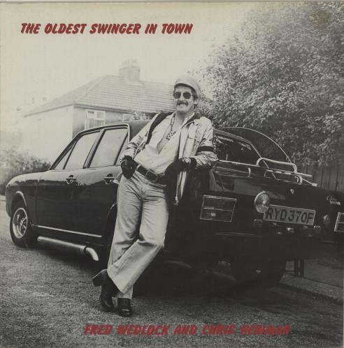 Fred Wedlock The Oldest Swinger In Town - Autographed UK vinyl LP album ...