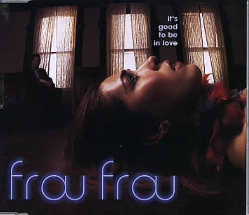 Frou Frou It's Good To Be In Love European Promo CD single (CD5 / 5 ...