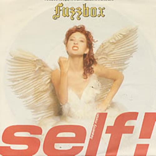 Fuzzbox Self! UK 7" vinyl single (7 inch record / 45) (188235)