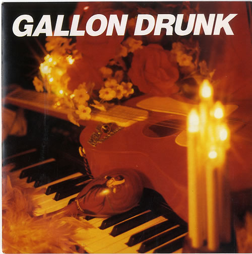 Gallon Drunk Ruby UK 7" vinyl single (7 inch record / 45) (619232)