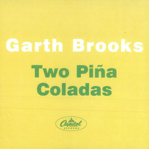Garth Brooks Two Pina Coladas US Promo CD single (CD5 / 5") (113935)