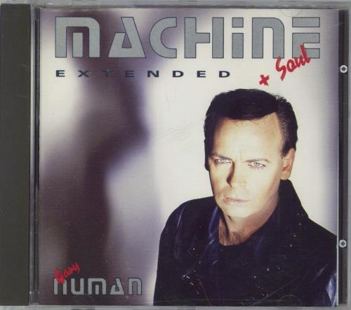Gary Numan Machine + Soul: Extended UK CD album (CDLP) (794336)