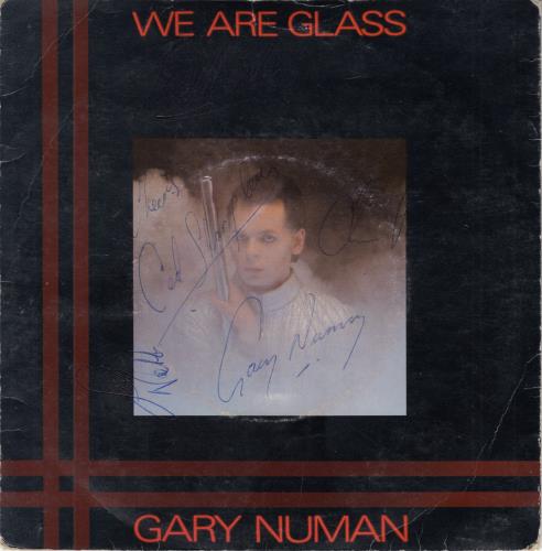 Gary Numan We Are Glass - Autographed UK 7" vinyl single (7 inch record ...