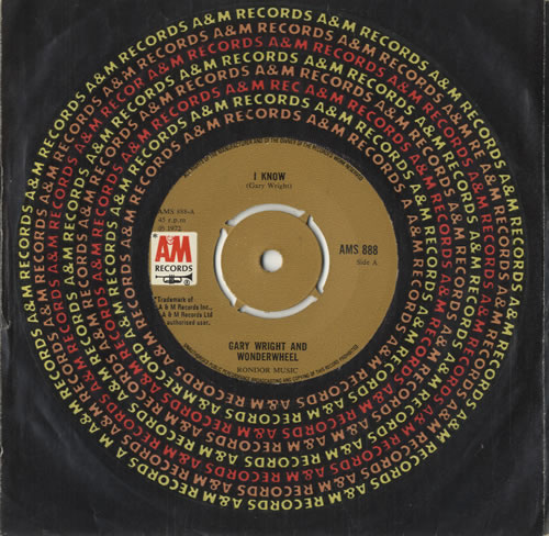 Gary Wright I Know UK 7" vinyl single (7 inch record / 45) (493465)