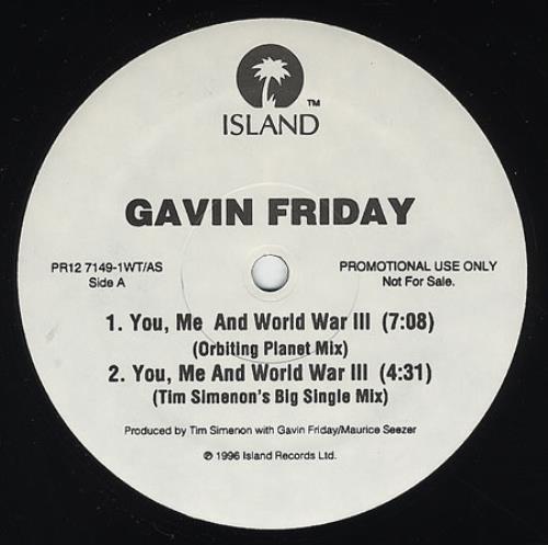 Gavin Friday You, Me And World War Iii US Promo 12" vinyl single (12 ...