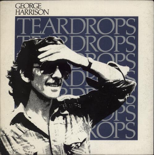 George Harrison Teardrops - EX UK 7" vinyl single (7 inch record / 45 ...