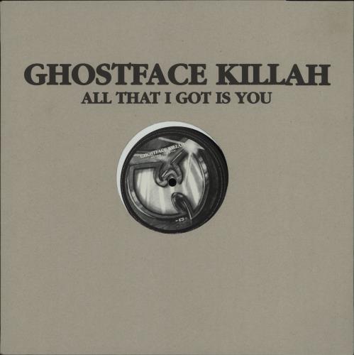 Ghostface Killah All That I Got Is You UK 12" vinyl single (12 inch ...