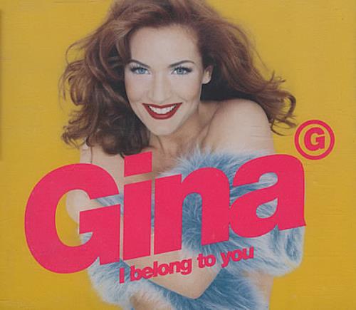 Gina G I Belong To You UK CD single (CD5 / 5") (84382)