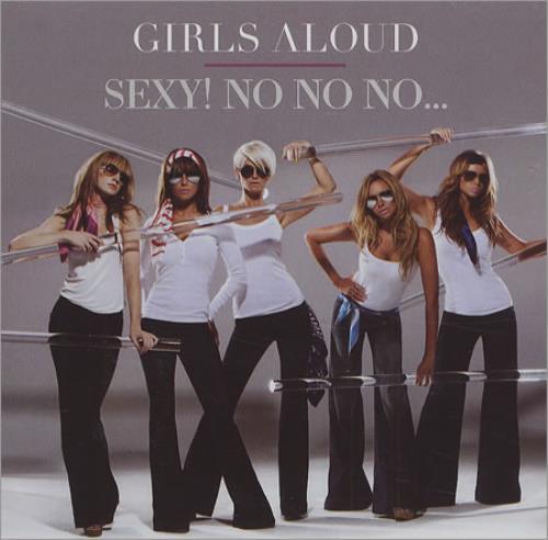 Girls Aloud Sexy! No No No... UK 2-CD single set (Double CD single ...