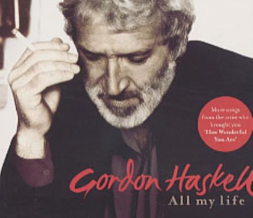 Gordon Haskell All My Life UK CD album (CDLP) (223557)