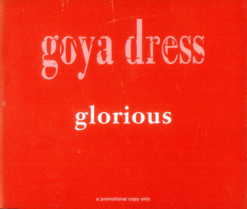Goya Dress Glorious UK Promo CD single (CD5 / 5") (523044)