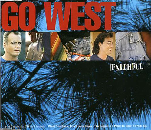 Go West Faithful UK CD single (CD5 / 5") (85523)