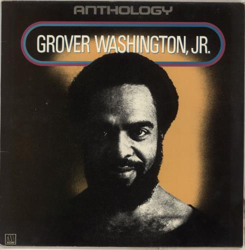 Grover Washington Anthology UK 2-LP vinyl record set (Double LP Album ...