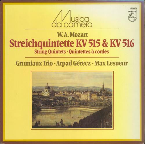 Grumiaux Trio W.A. Mozart: Streichquintette KV 515 & KV 516 Dutch vinyl LP album (LP record ...