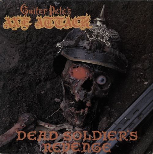 Guitar Pete's Axe Attack Dead Soldier's Revenge UK vinyl LP album (LP ...