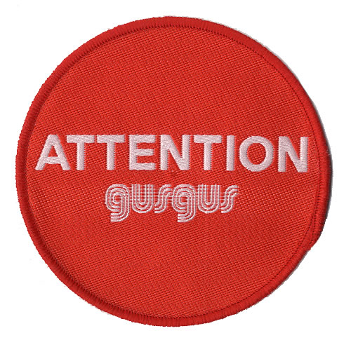 Gus Gus Attention Patch UK Promo memorabilia (479291) PATCH