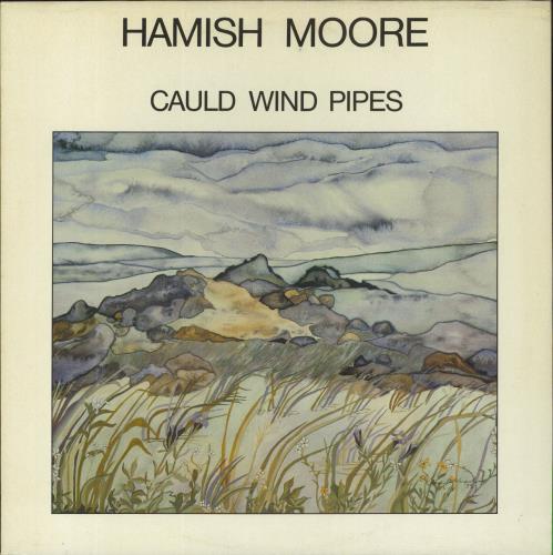 Hamish Moore Cauld Wind Pipes UK vinyl LP album (LP record) (808071)