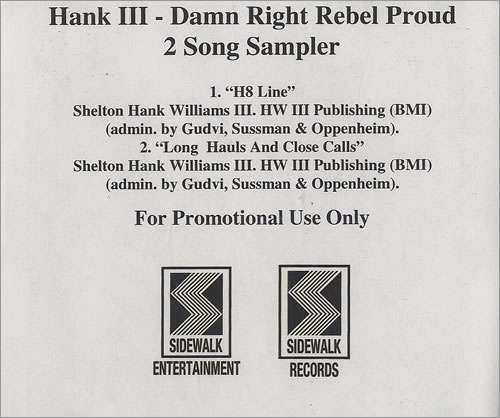 Hank III Damn Right Rebel Proud - Sampler US Promo CD-R acetate (494326)