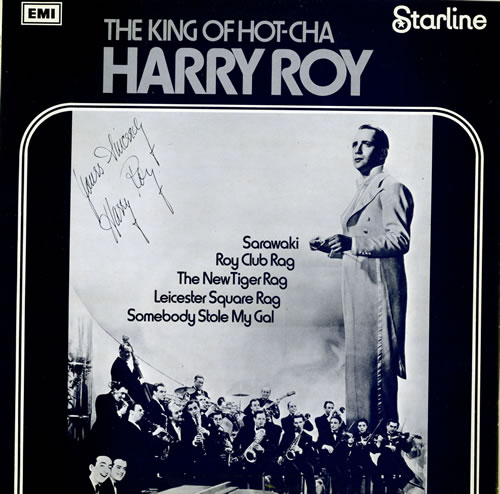 Harry Roy The King Of Hot-Cha UK vinyl LP album (LP record) (461754)